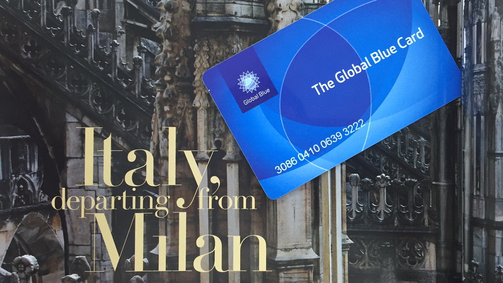 米蘭掃貨退稅如何快夾妥？出張GlobaL Blue Card搞掂
